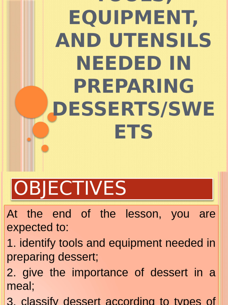 Tools Equipment and Utensils Needed in | PDF | Kitchen Utensil | Desserts