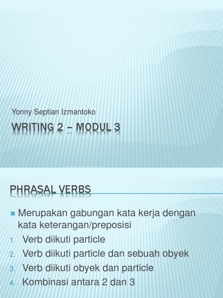 Writing 2 - Modul 3: Yonny Septian Izmantoko | PDF