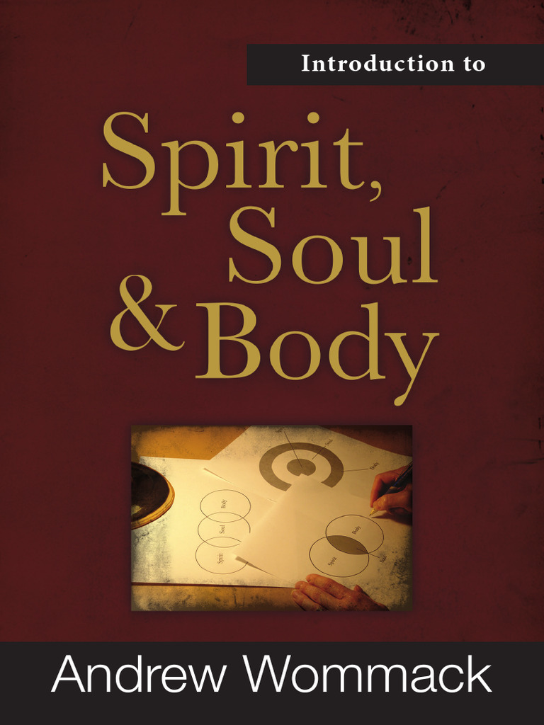 Es25 Spirit Soul and Body Booklet Ebook | PDF | Born Again | Grace In ...