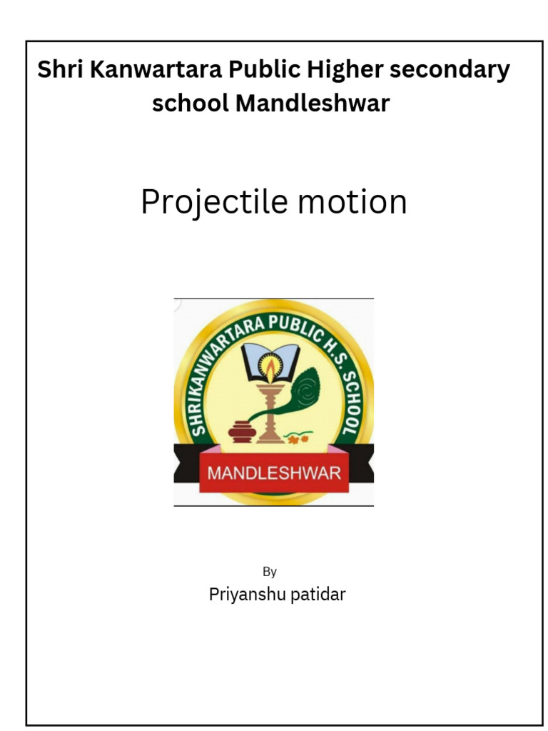 Physics Project Projectile Motion - 20250105 - 103726 - 0000 | PDF ...