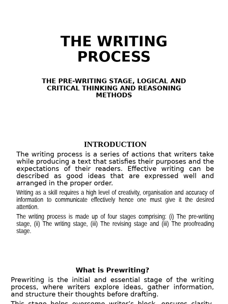 The Writing Process - Prewriting, Logical and Critical Thinking and ...