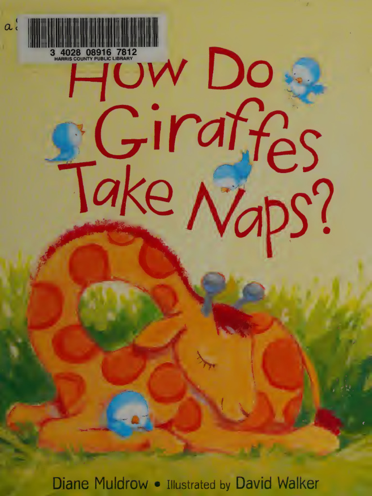 How Do Giraffes Take Naps - (Little Golden Book) - Diane Muldrow, David ...