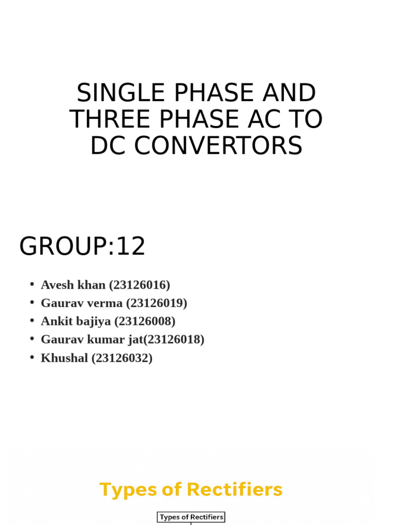 Single Phase and Three Phase Ac To DC | PDF