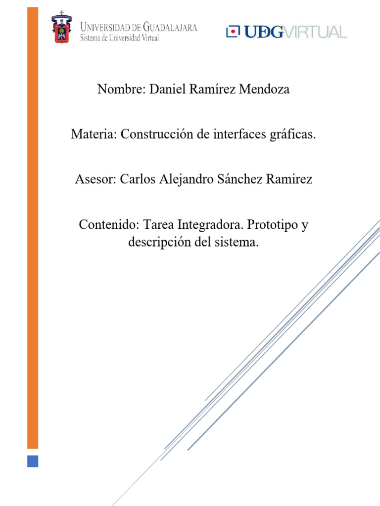 Construcción de Interfaces Gráficas-Tarea Integradora. Prototipo y Descripción Del Sistema ...
