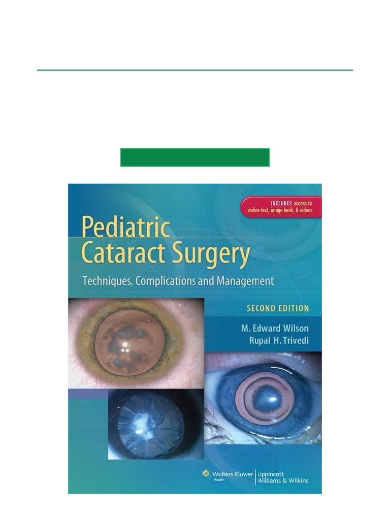 Pediatric Cataract Surgery Techniques, Complications and Management ...