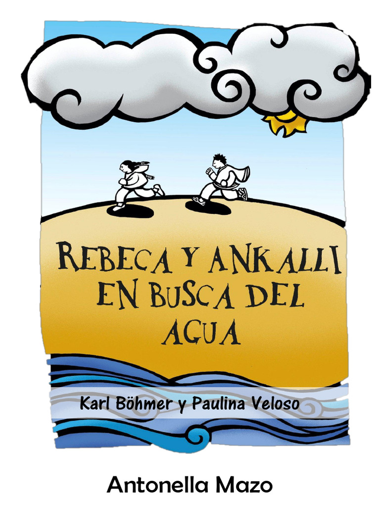 Rebeca y Ankalli en Busca Del Agua | PDF