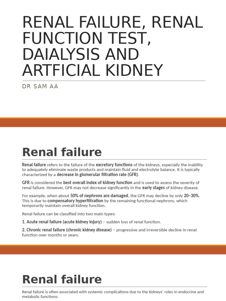 Renal Failure, Renal Function Test, Daialysis and Artficial Kidney ...