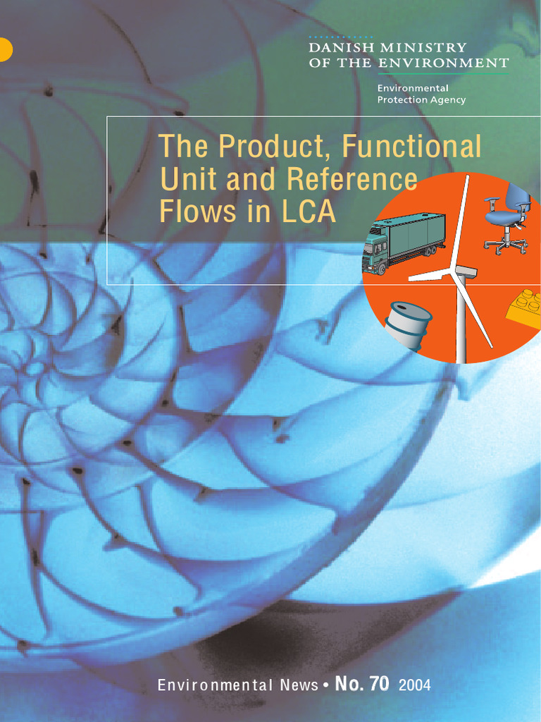 Product Functional Unit and Reference Flows in LCA | PDF | Life Cycle ...