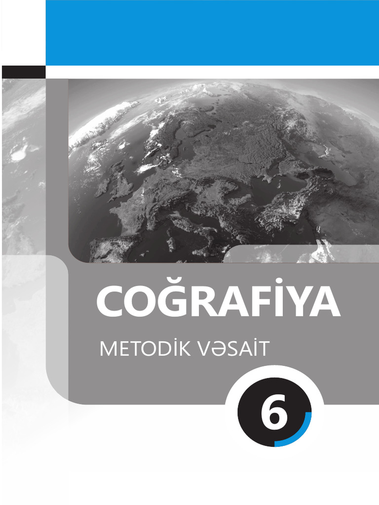 Quot Cografiya Quot Fanni Uzra 6 Ci Sinif Ucun Metodik Vasait 1736335529 389 | PDF