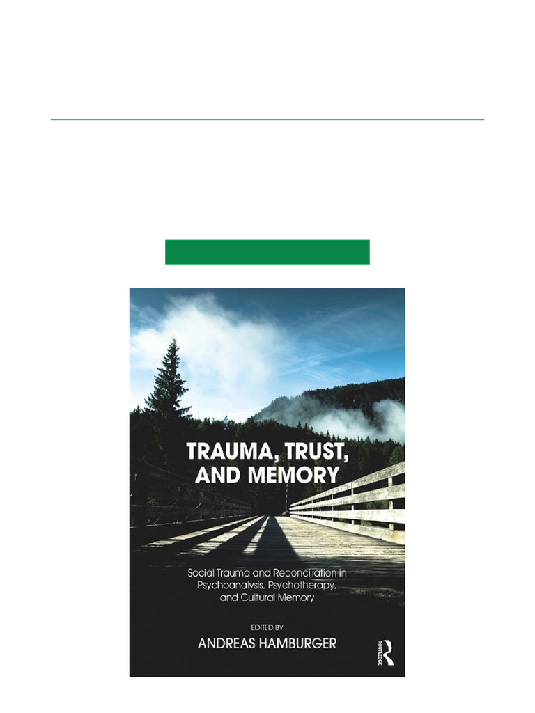 Trauma and Memory in Psychoanalysis | PDF | Psychoanalysis | Psychotherapy