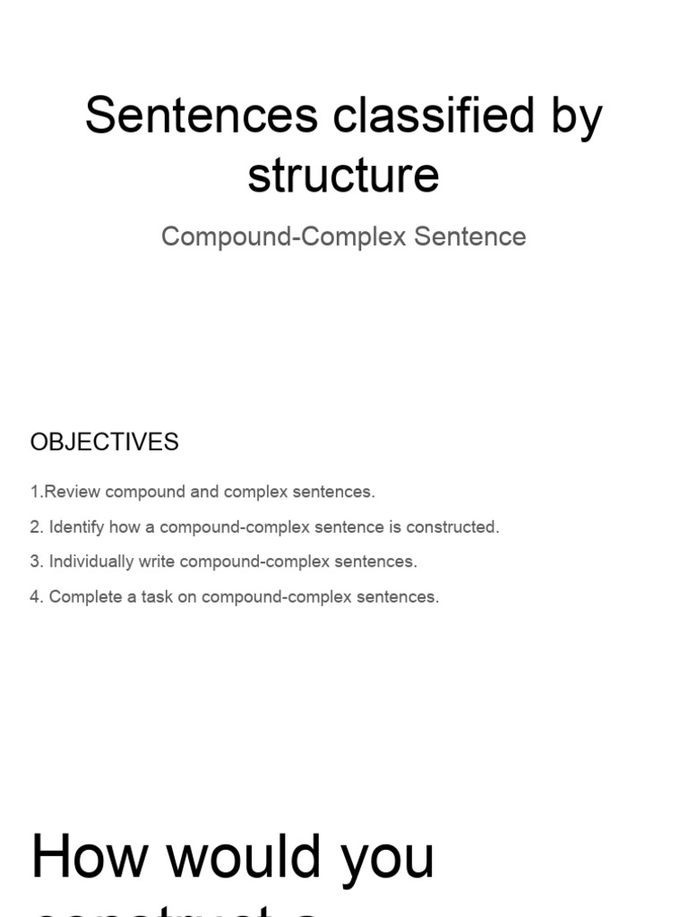 Compound-Complex Sentences | PDF | Linguistics | Language Mechanics