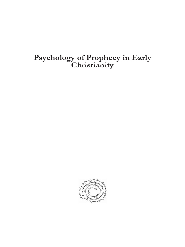 Dokumen - Pub Psychology of Prophecy in Early Christianity Prophetism ...