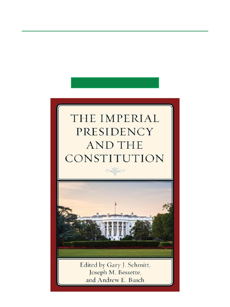 The Imperial Presidency Explained | PDF | Abraham Lincoln | United ...