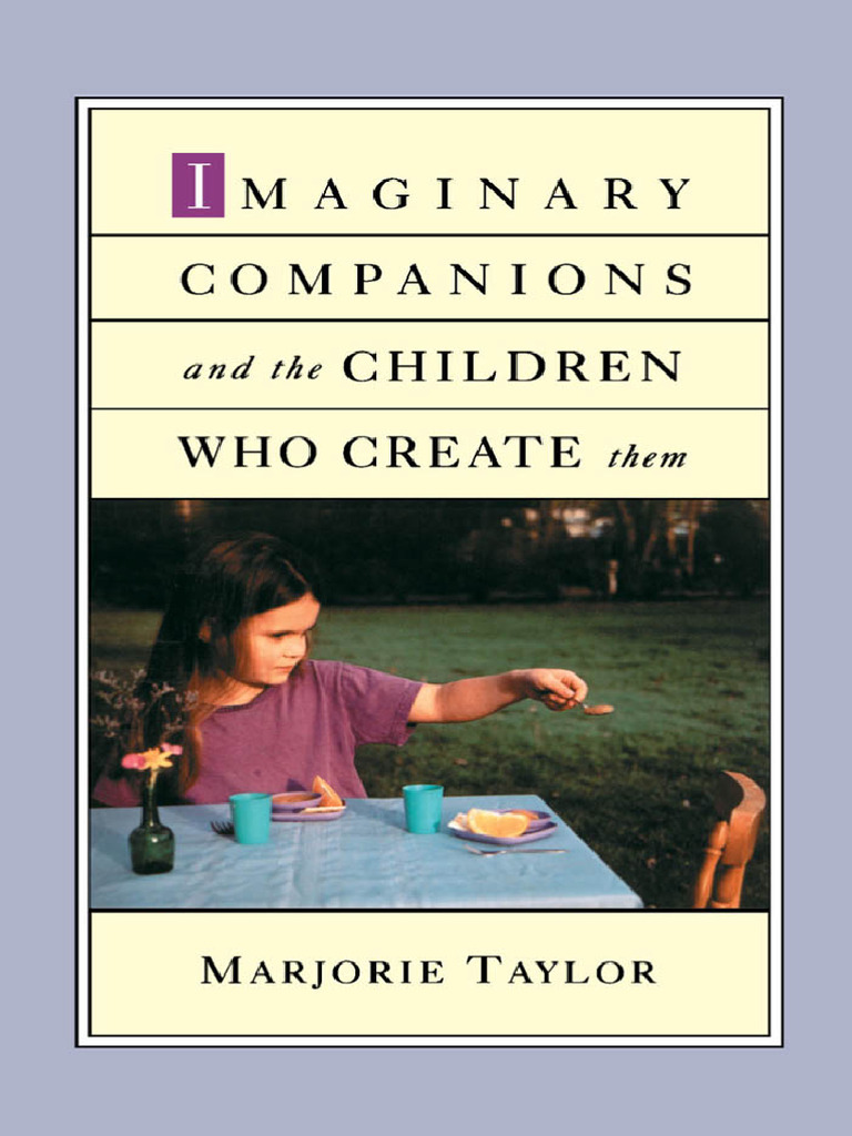 Imaginary Companions and The Children Who Create Them - Marjorie Taylor ...