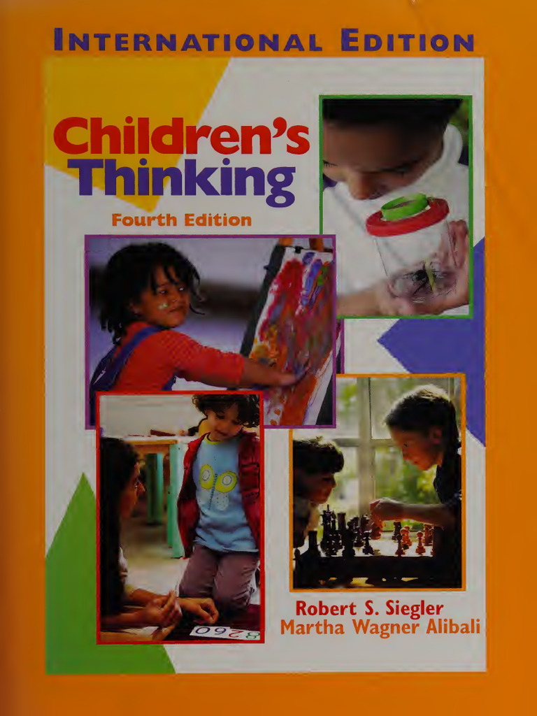 Children's Thinking - Siegler, Robert S Alibali, Martha Wagner - 2005 | PDF | Thought | Memory