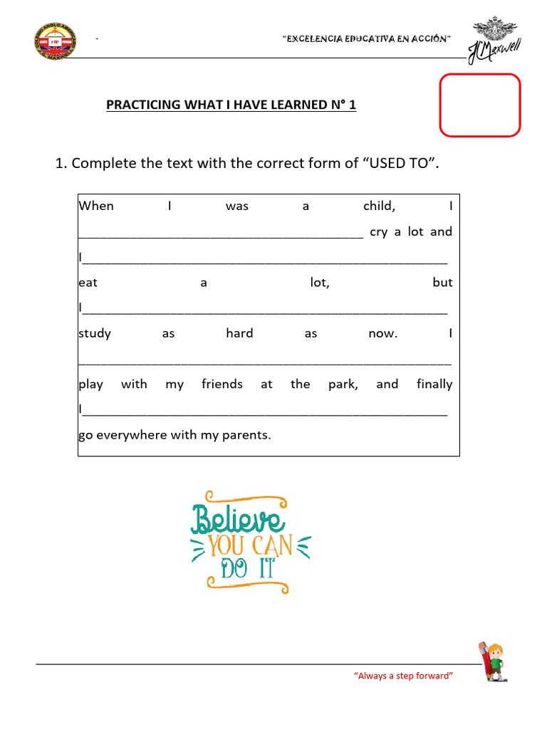 Complete The Text With The Correct Form of "USED TO".: Practicing What ...