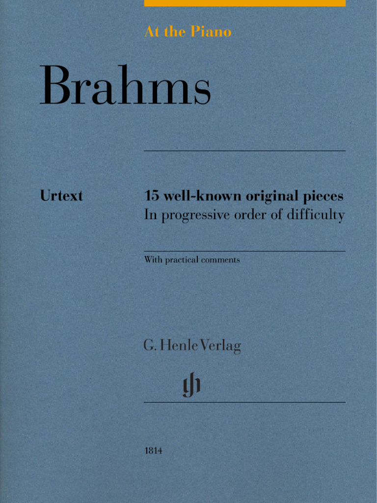 Brahms at The Piano - 15 Well-Known Original Pieces (Henle) | PDF | Johannes Brahms | Frédéric ...