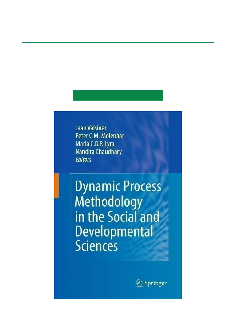 Dynamic Process Methodology in the Social and Developmental Sciences ...