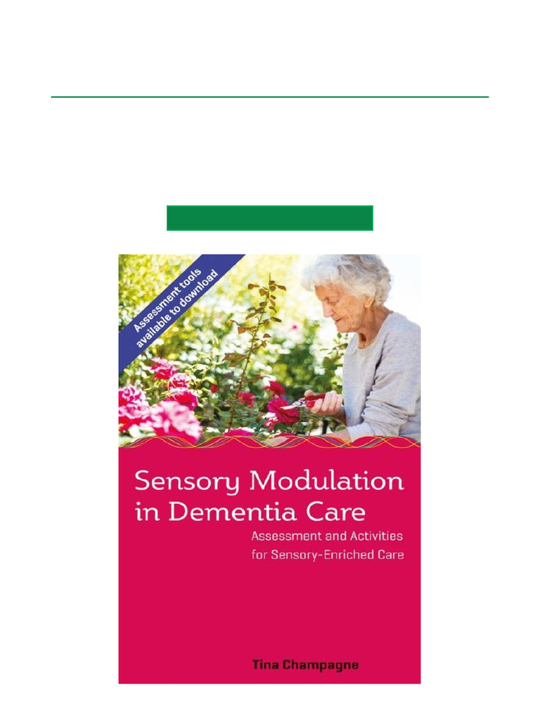 Sensory Modulation in Dementia Care Assessment and Activities for ...