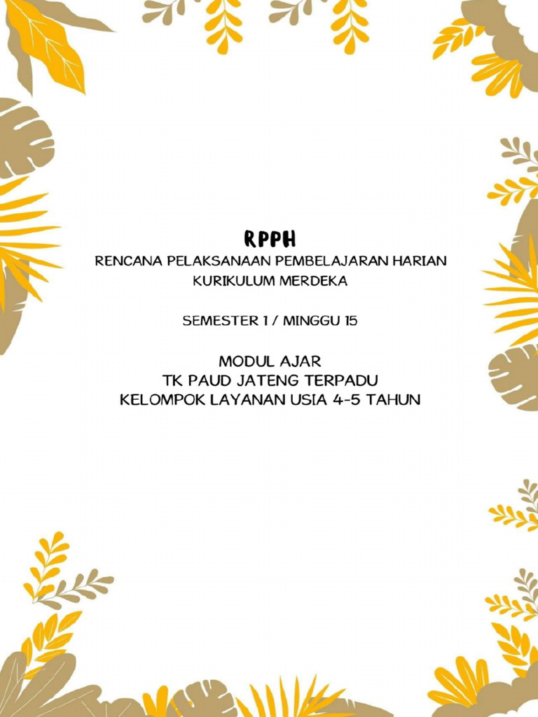 Modul Ajar RPPH TK A 4 5 Tahun Kurmer Smt1 Minggu 15 | PDF