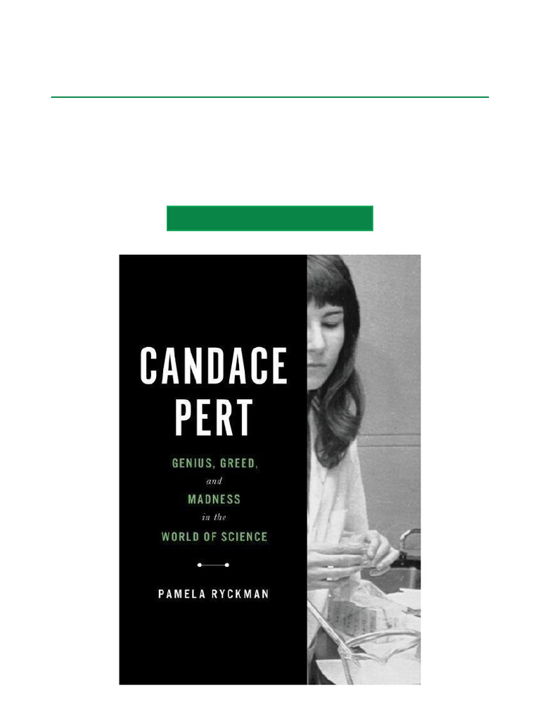 Candace Pert: Science and Madness | PDF