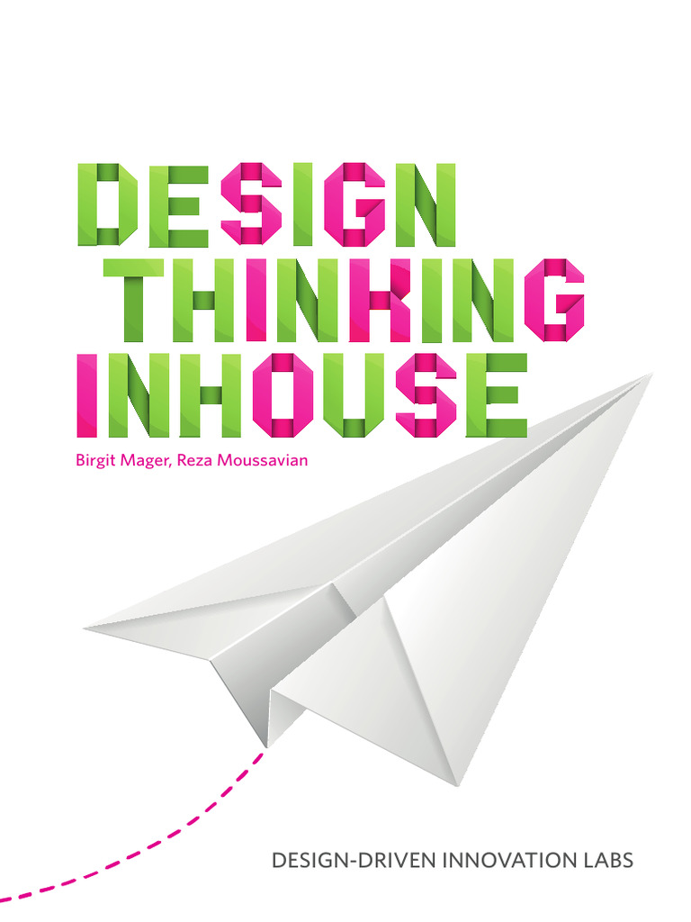 Design Thinking Inhouse Design Driven Innovation Labs en | PDF ...