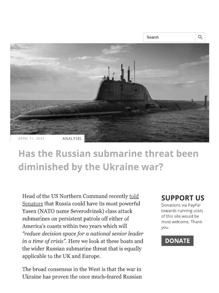 Has the Russian Submarine Threat Been Diminished by the Ukraine War ...