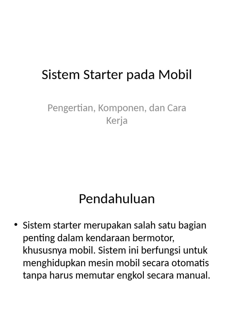 Fungsi dan Komponen Sistem Starter Mobil | PDF