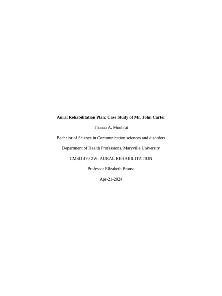 Aural Rehab Plan for Mr. John Carter | PDF | Hearing Loss | Hearing Aid