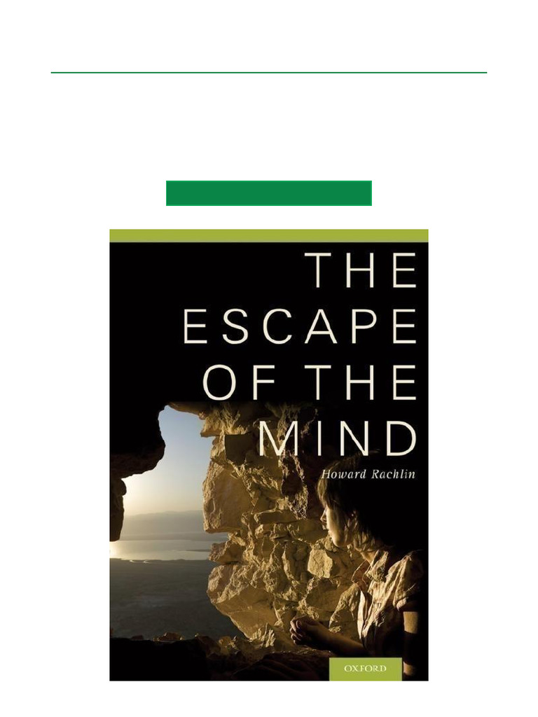 The Escape of the Mind by Rachlin | PDF | Thought | Mind