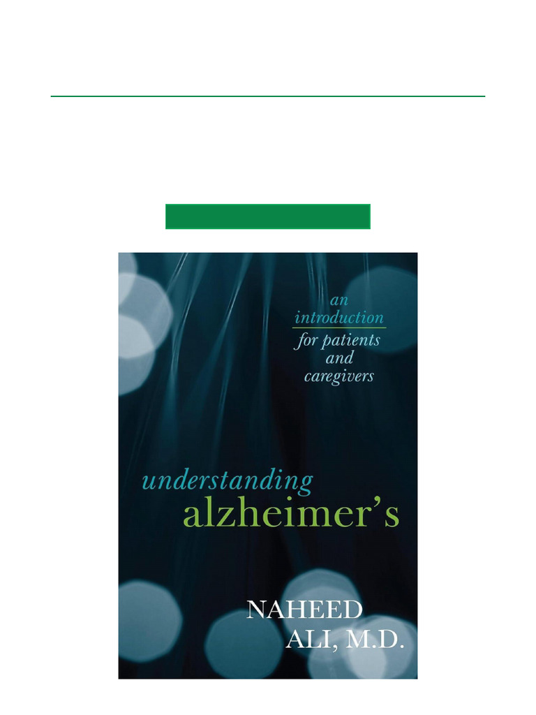 Understanding Alzheimer's An Introduction For Patients and Caregivers Optimized DOCX Download ...