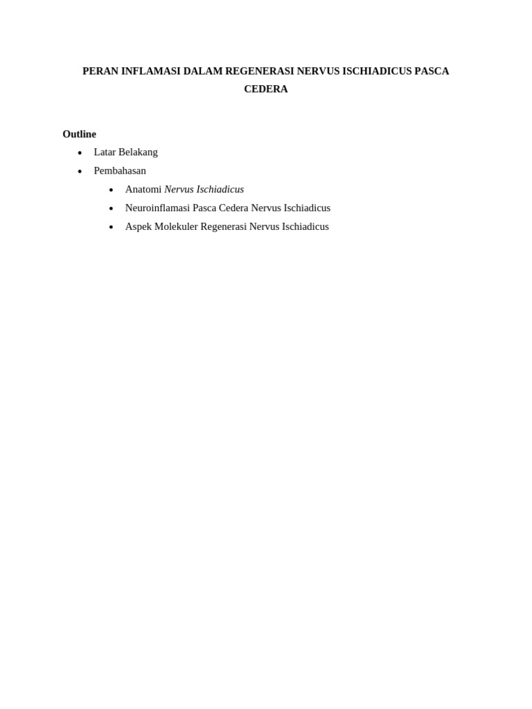 Peran Inflamasi Pada Regenerasi Nervus Ischiadicus | PDF