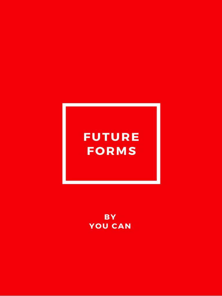 Future Forms | PDF