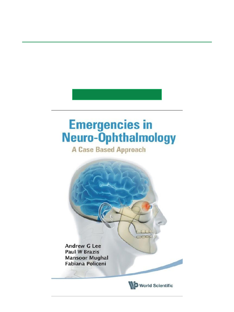 Emergencies in Neuro Ophthalmology A Case Based Approach Premium ...