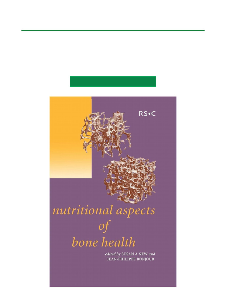 Nutritional Aspects of Bone Health, 1st Edition Full Digital Edition ...