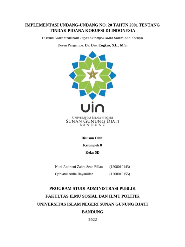 MAKALAH KELOMPOK 8_IMPLEMENTASI UNDANG-UNDANG NO. 20 TAHUN 2001 TENTANG TINDAK PIDANA KORUPSI DI ...
