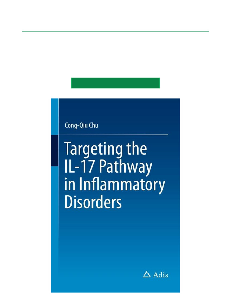 Targeting The IL 17 Pathway in Inflammatory Disorders Full Digital ...