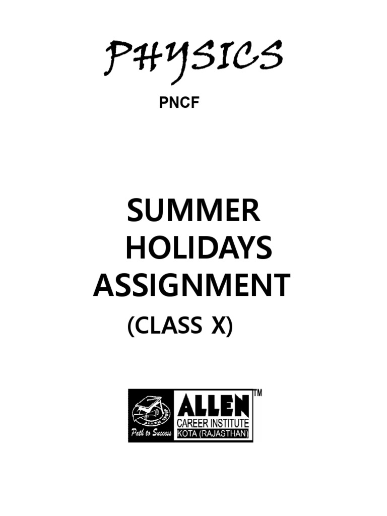 SC_Summer Holiday Assignment_Class-10_Physics | PDF | Wavelength | Refractive Index