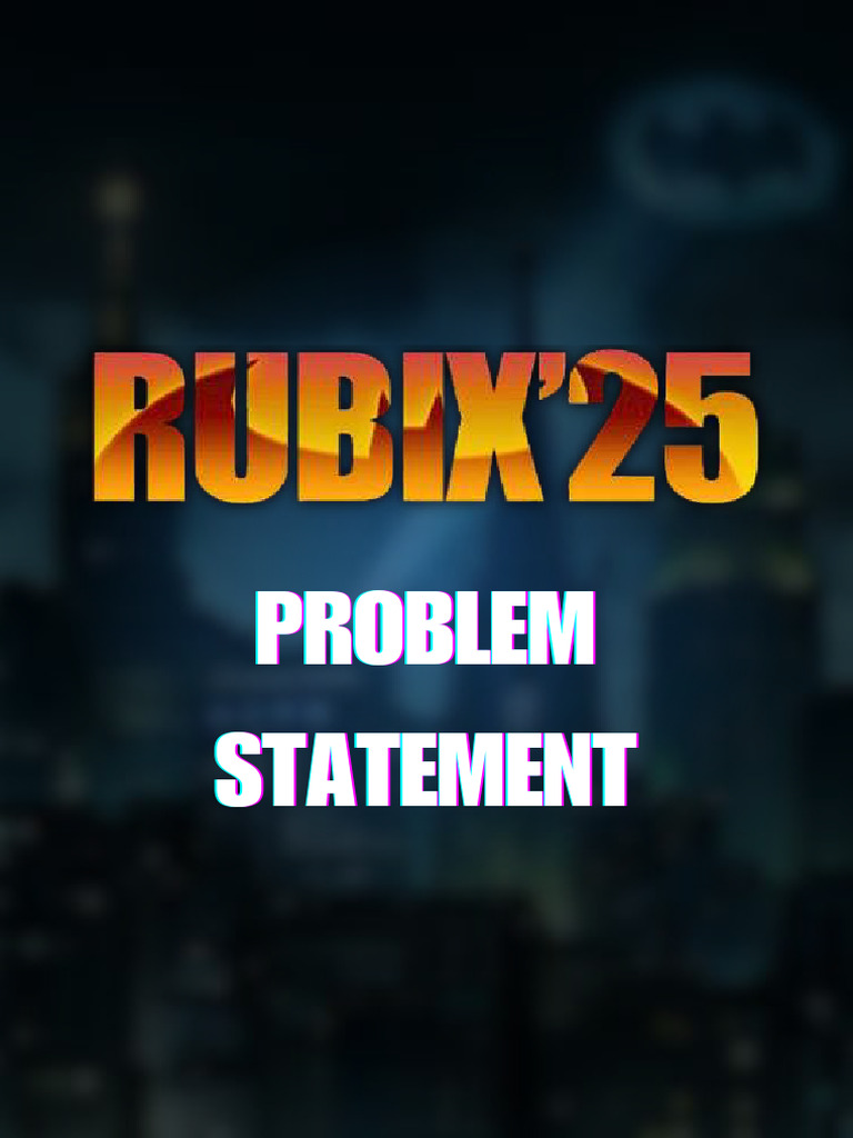 Rubix'25 Problem Statements | PDF | Artificial Intelligence ...