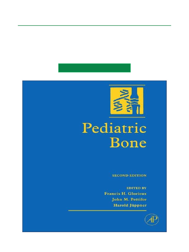 Pediatric Bone Biology and Diseases - 2nd Edition Full Text Download ...