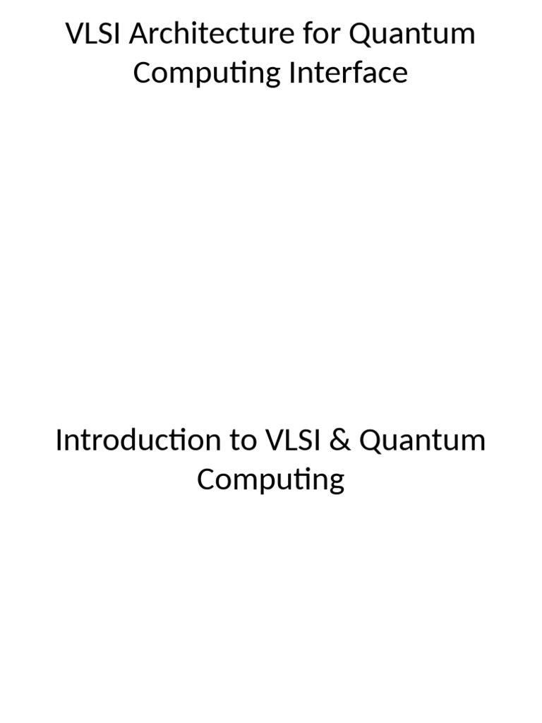 VLSI Quantum Computing Interface | PDF