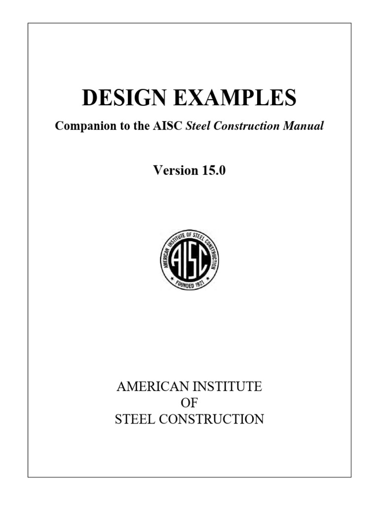 AISC Steel Design Examples 15th Edition | PDF | Beam (Structure) | Column