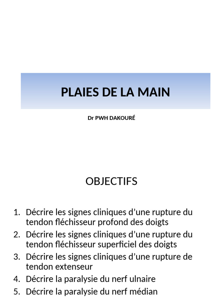 Plaies de la main : diagnostics et traitements | PDF | Main | Membres ...