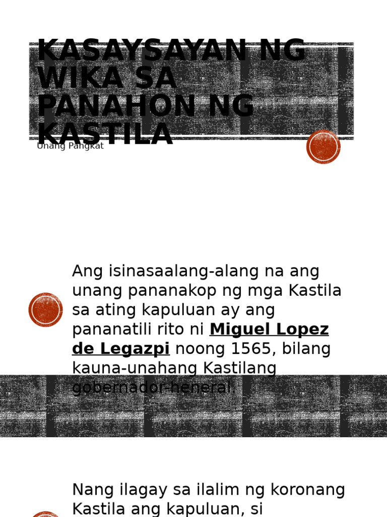 Kasaysayan NG Wikang Pambansa Sa Ilalim NG Kastila | PDF