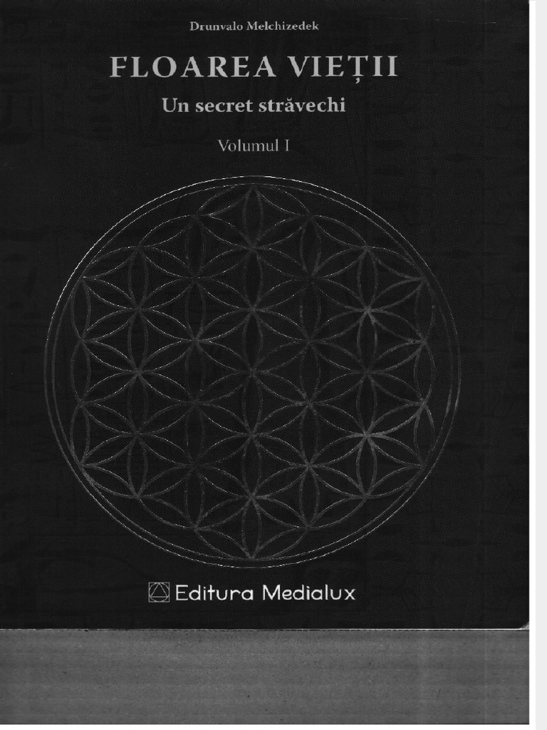 Floarea Vietii Vol 1 Drunvalo Melchizedek | PDF