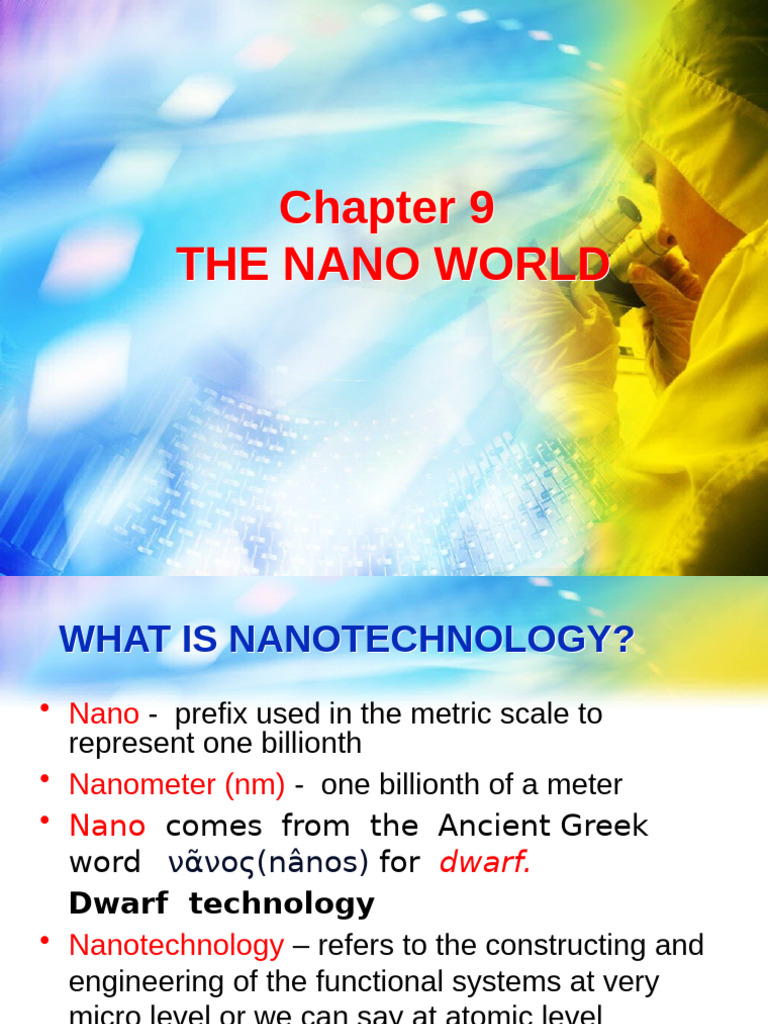 Chapter 9 The Nano World | PDF | Nanotechnology | Nanomaterials