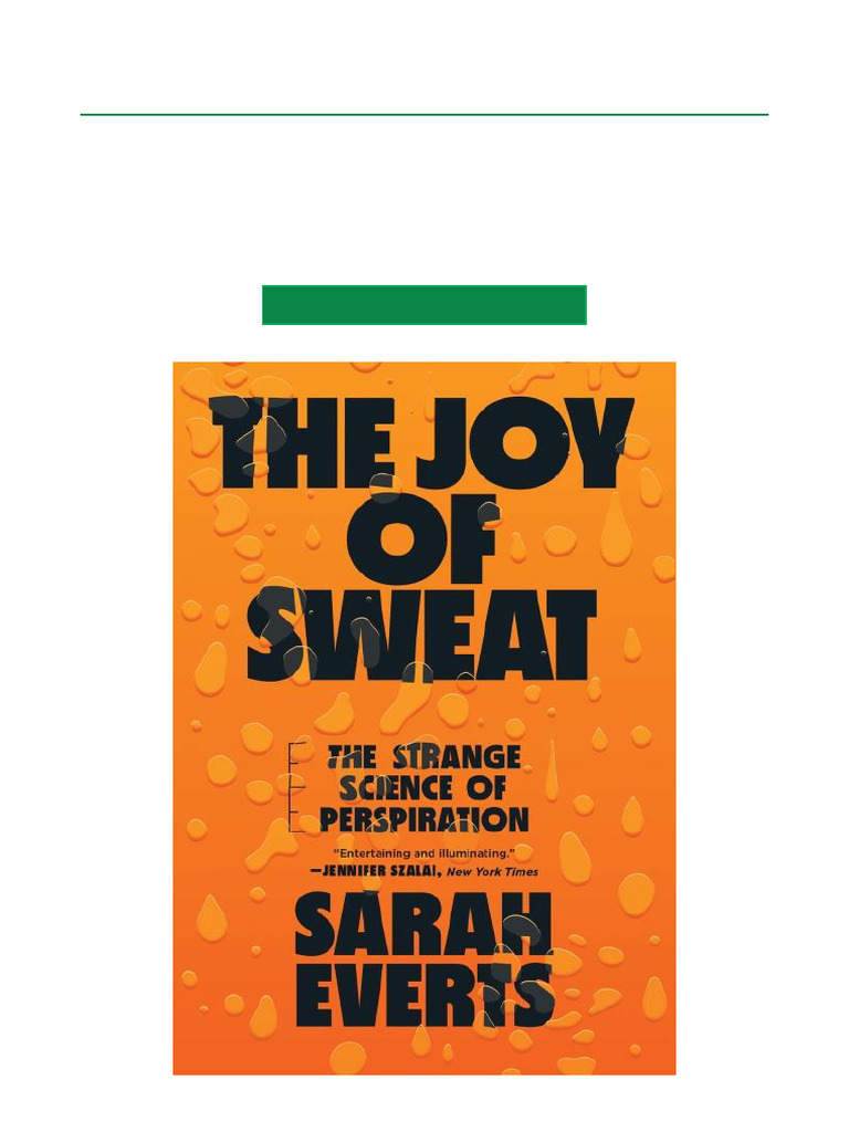 The Science and Secrets of Sweat | PDF | Perspiration