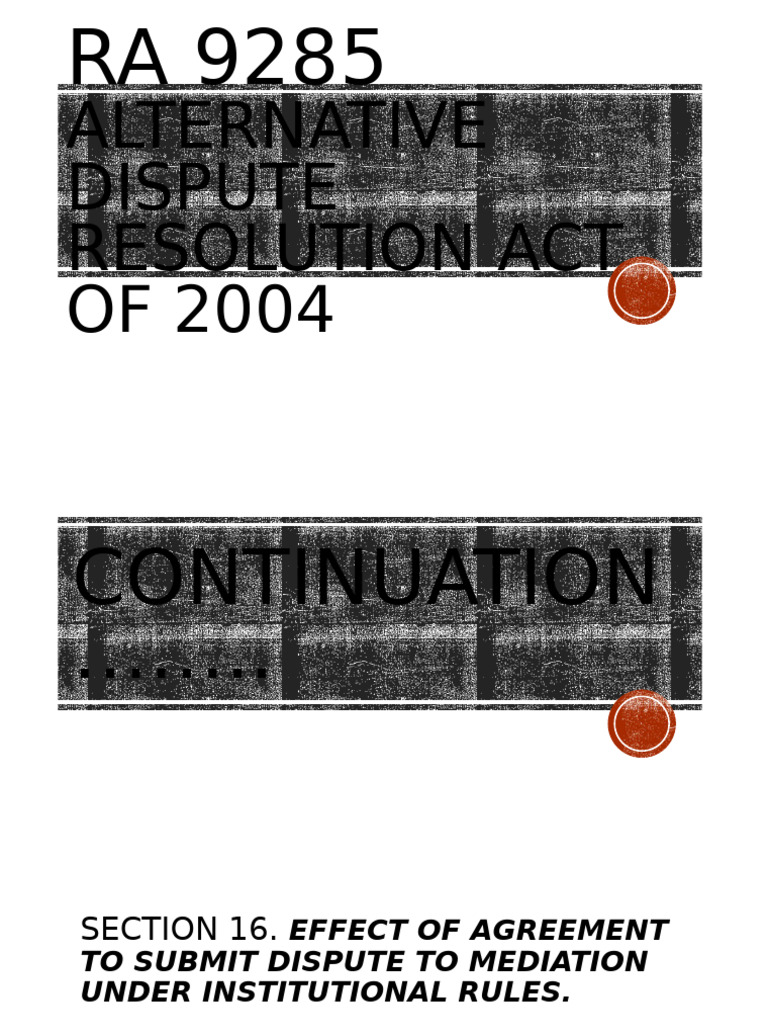 Ra 9285 Group 3 | PDF | Uniform Commercial Code | Mediation