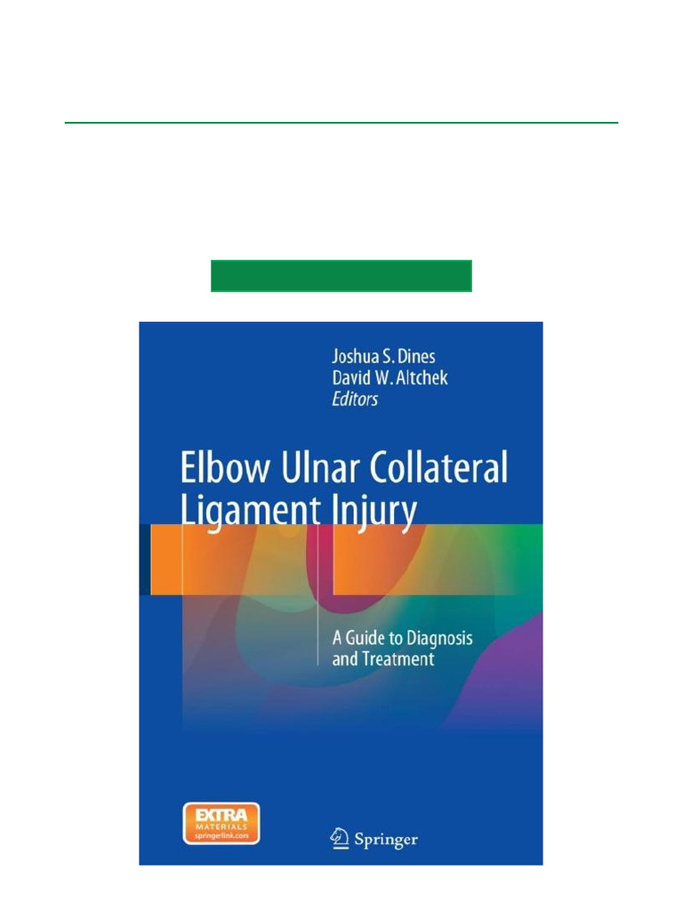 Elbow Ulnar Collateral Ligament Injury A Guide To Diagnosis and ...