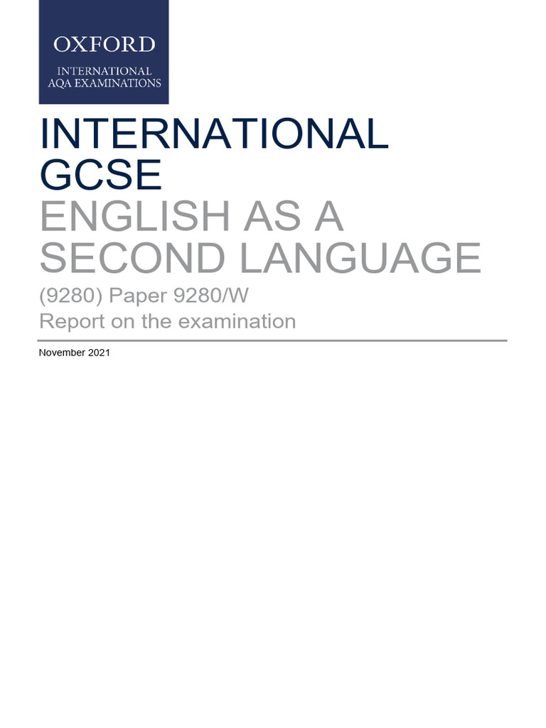 Oxfordaqa 9280 International Gcse Esl Writing Report Nov21 | PDF ...